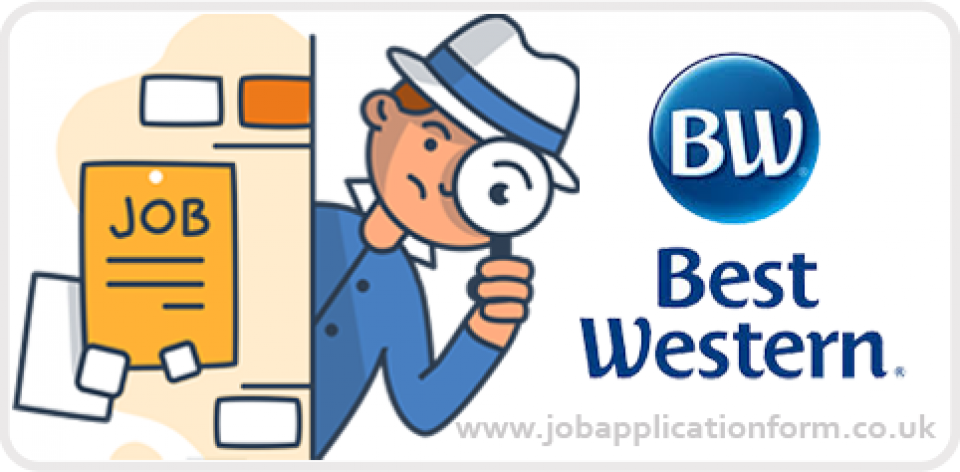 Best Western GB Application Online & PDF Form 2024 - Job Application Forms