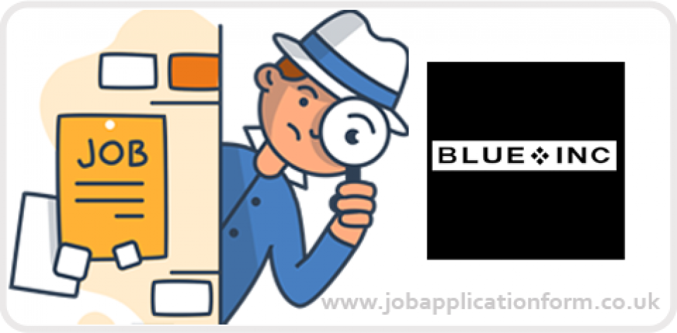 Blue Inc Application Online & PDF Form 2025 – Job Application Forms