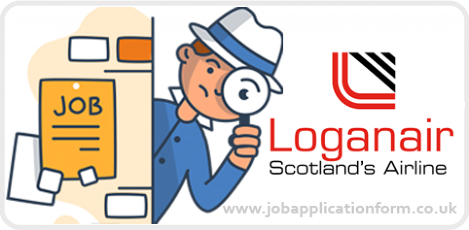 Loganair Job Application Form PDF & Interview 2024 - Job Application Forms