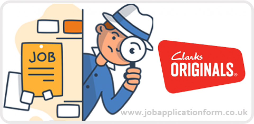 Clarks Application Online & PDF Form 2024 - Job Application Forms