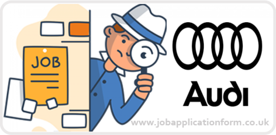 Audi Application Online & PDF Form 2023 - Job Application Forms