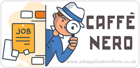 Caffe Nero Job Application Form PDF & Interview 2024 - Job Application ...